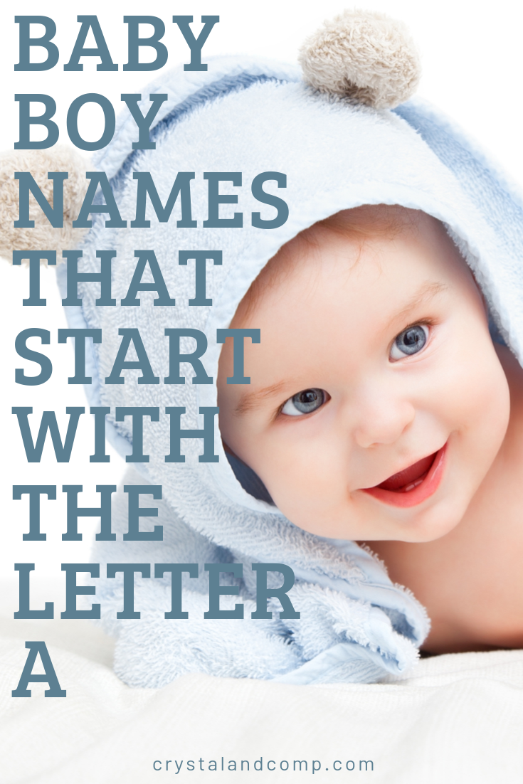 Cute Baby Boy Names That Start With A Cute Baby Boy Names That Start With A