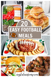 Easy Football Meals - CrystalandComp.com
